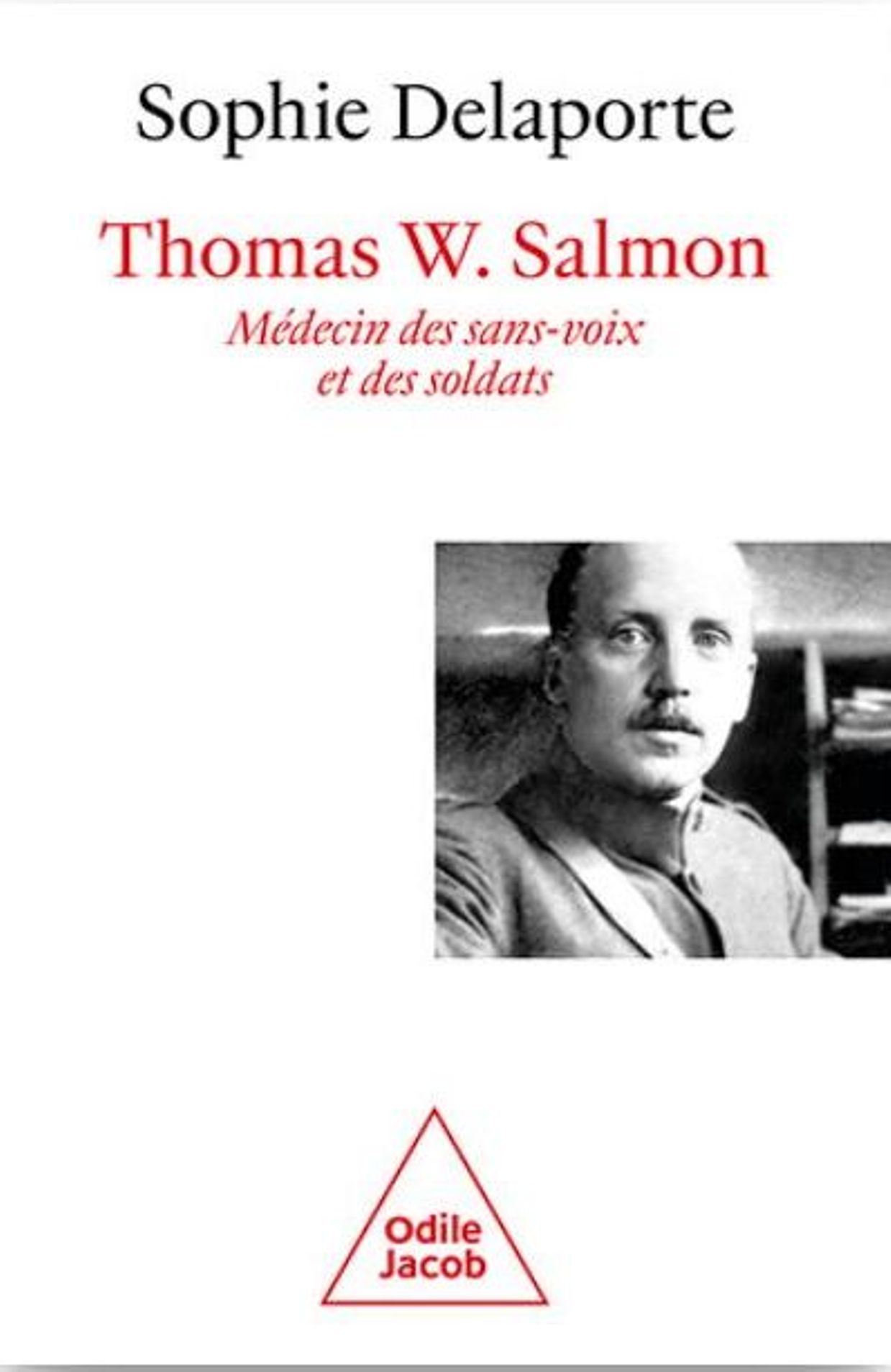 Qui était Thomas W. Salmon, médecin précurseur dans le traitement des ...