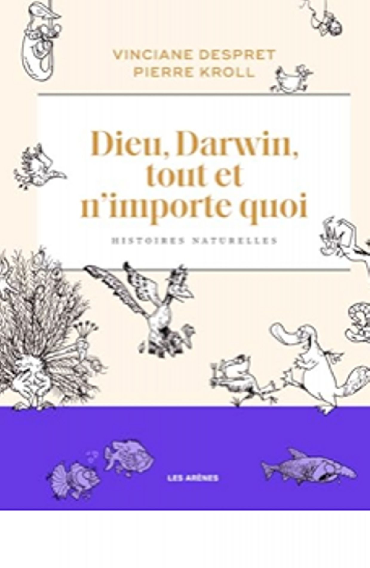'Dieu, Darwin, tout et n’importe quoi' : un livre humoristique sur les ...