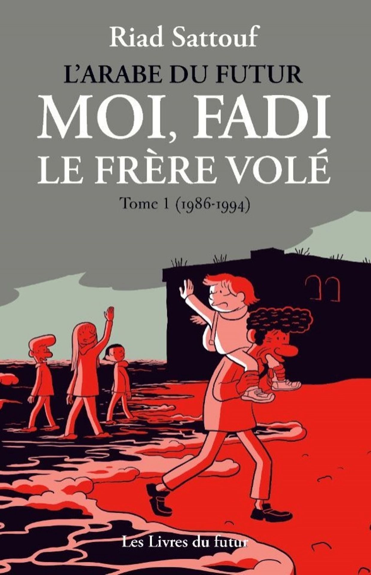 La nouvelle saga 'Moi, Fadi, le frère volé' de Riad Sattouf, 'une ...