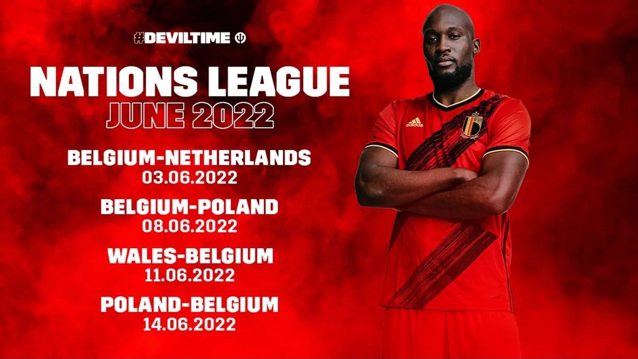 Des nouvelles dates pour les matchs des Diables Rouges en Nations ...