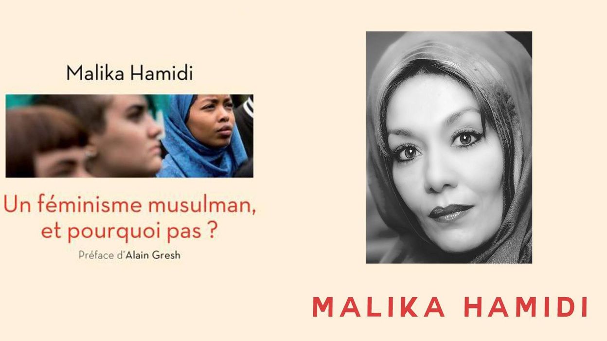 Malika Hamidi : 'L’islam et le féminisme ne sont pas étanches l’un à l ...