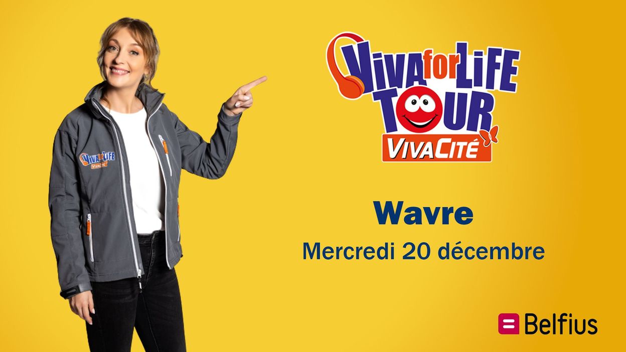 Viva for Life Tour à Wavre : le programme du 20 décembre - RTBF Actus