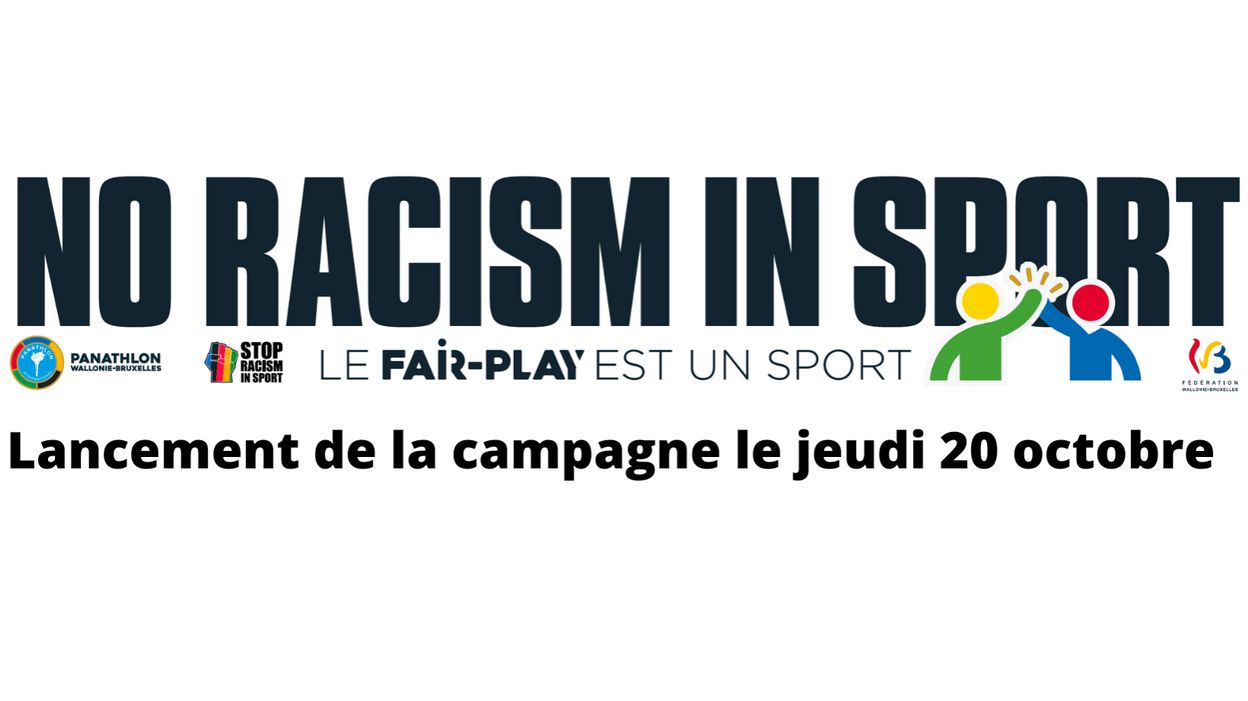 'No Racism in Sport' : une campagne pour dire 'non' au racisme dans le ...