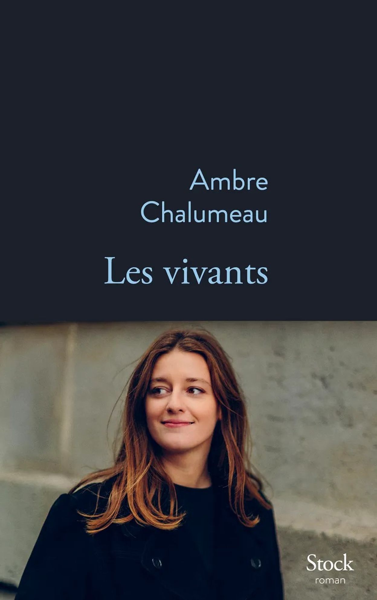 'Les Vivants', premier roman d’Ambre Chalumeau : 'Je n’en ai parlé à ...