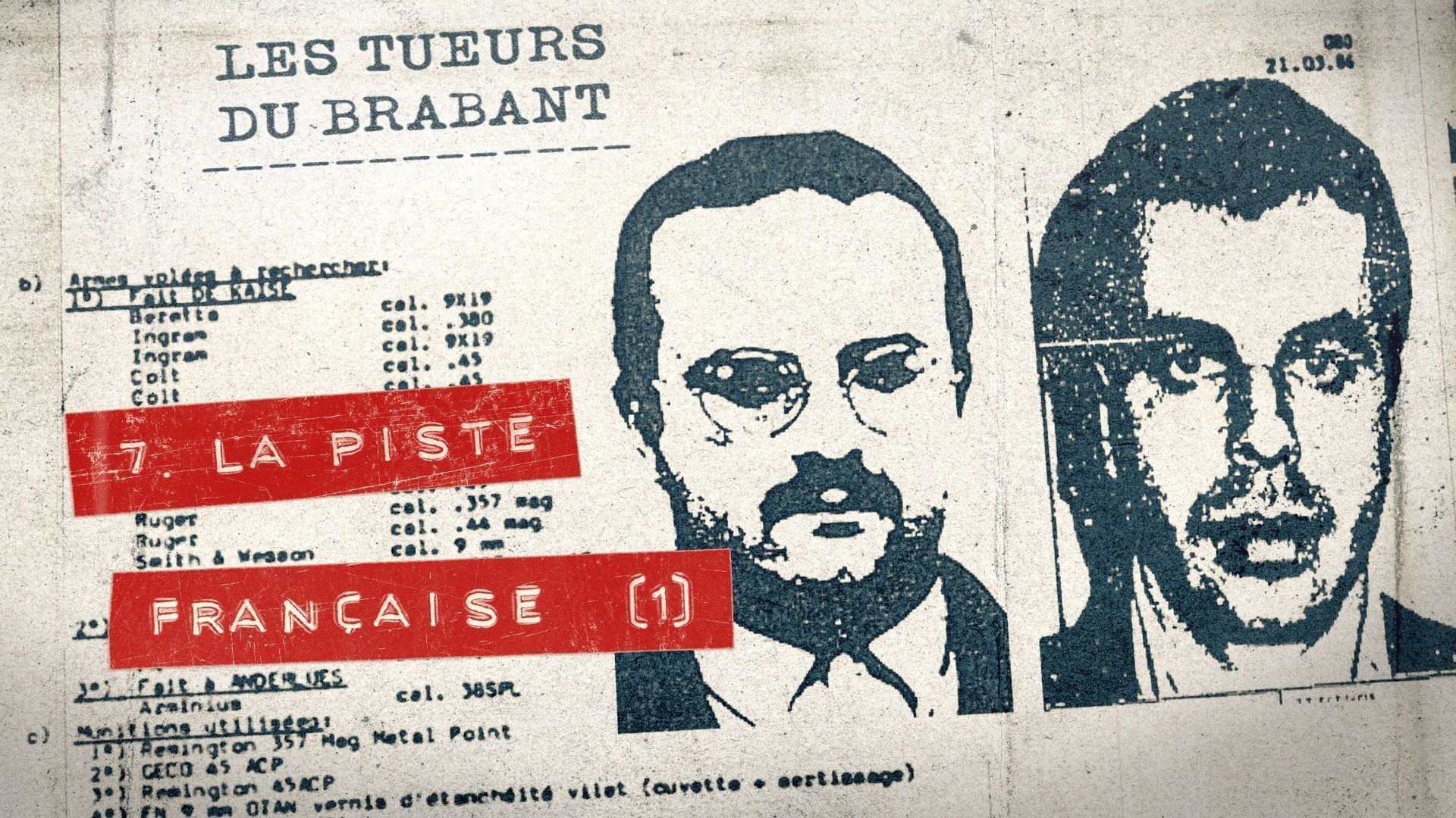 Tueurs du Brabant : de nouveaux devoirs d’enquête ordonnés sur la piste ...