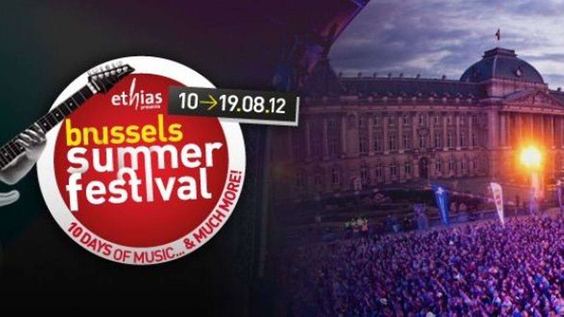 Le Brussels Summer Festival attend 110.000 visiteurs - RTBF Actus