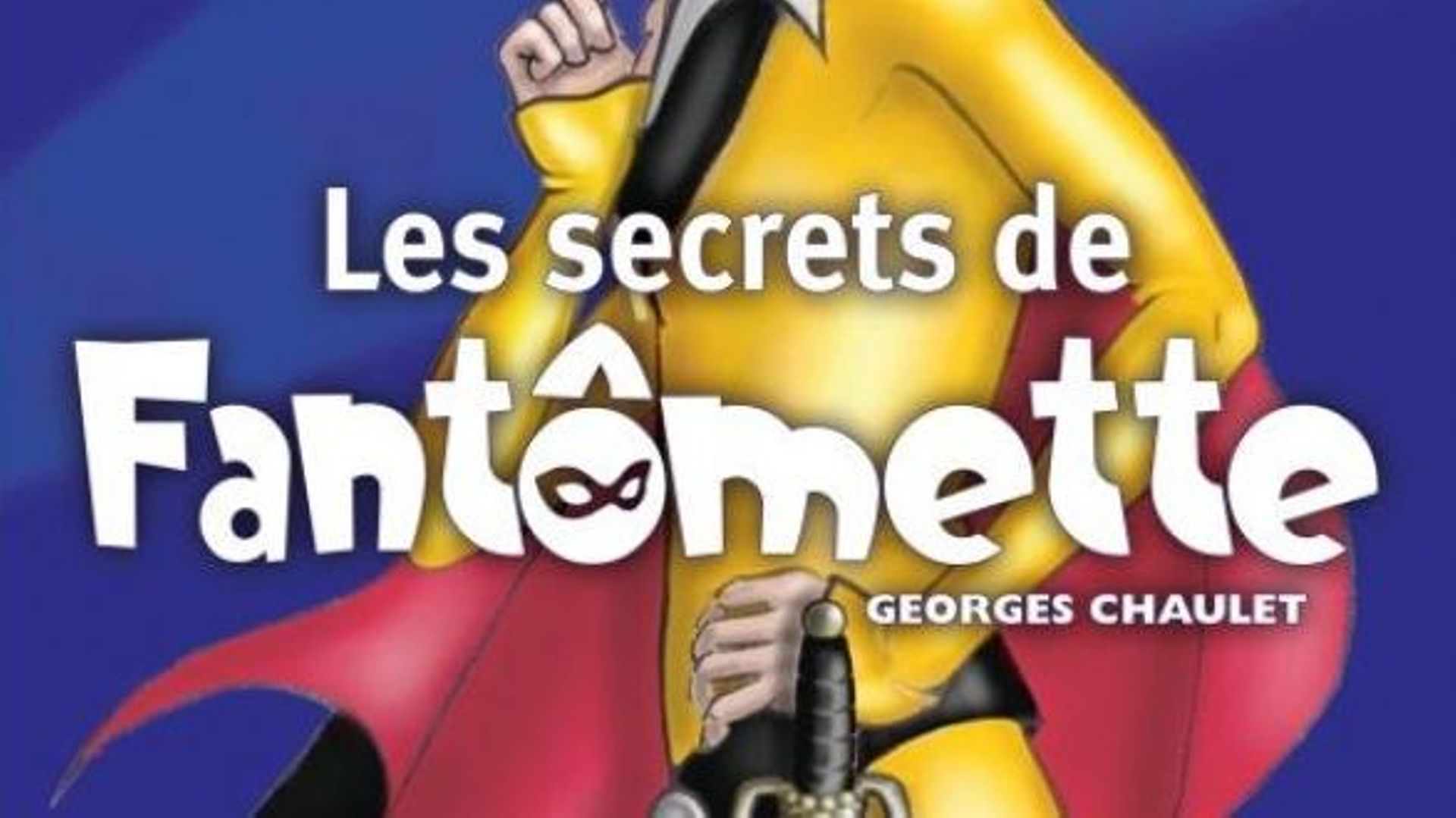 Le père de 'Fantômette', Georges Chaulet, est mort - RTBF Actus