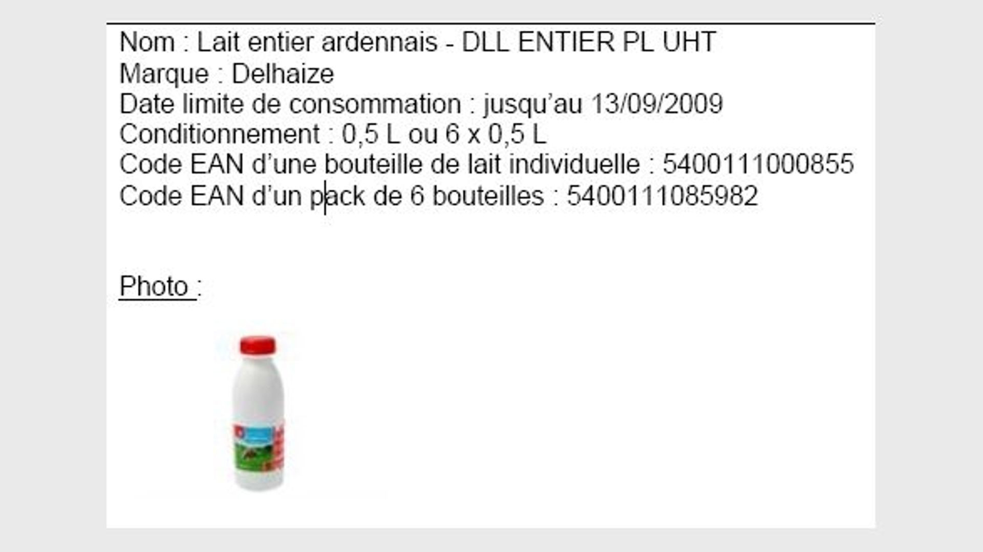 Delhaize rappelle son lait ardennais - RTBF Actus