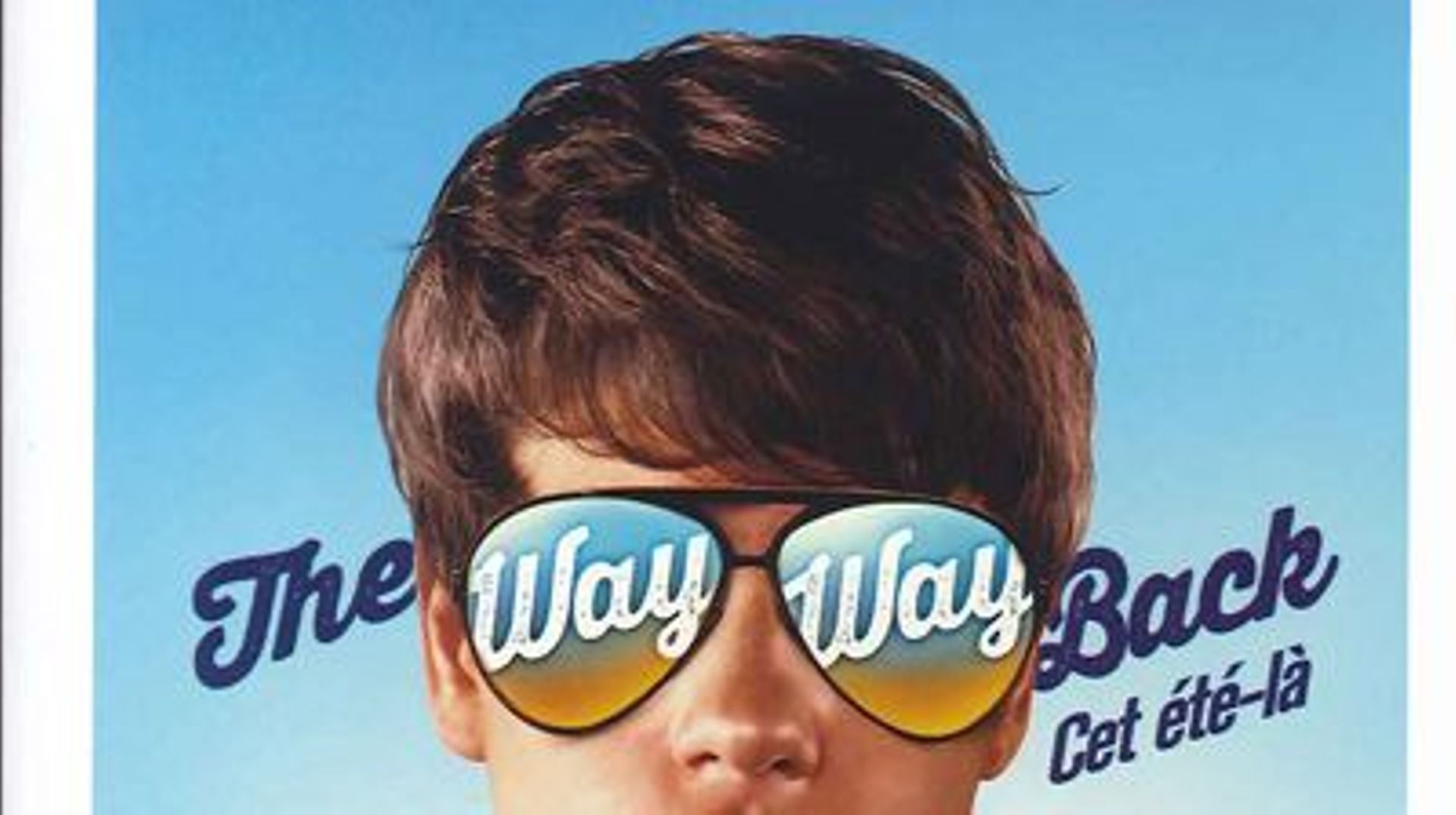 The Way Way Back - RTBF Actus