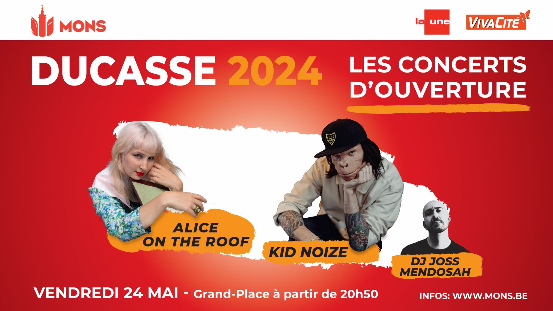 Ducasse de Mons 2024 : Axelle Red, Kid Noize, Alice on the Roof, Goldmanmania et DJ Joss ...