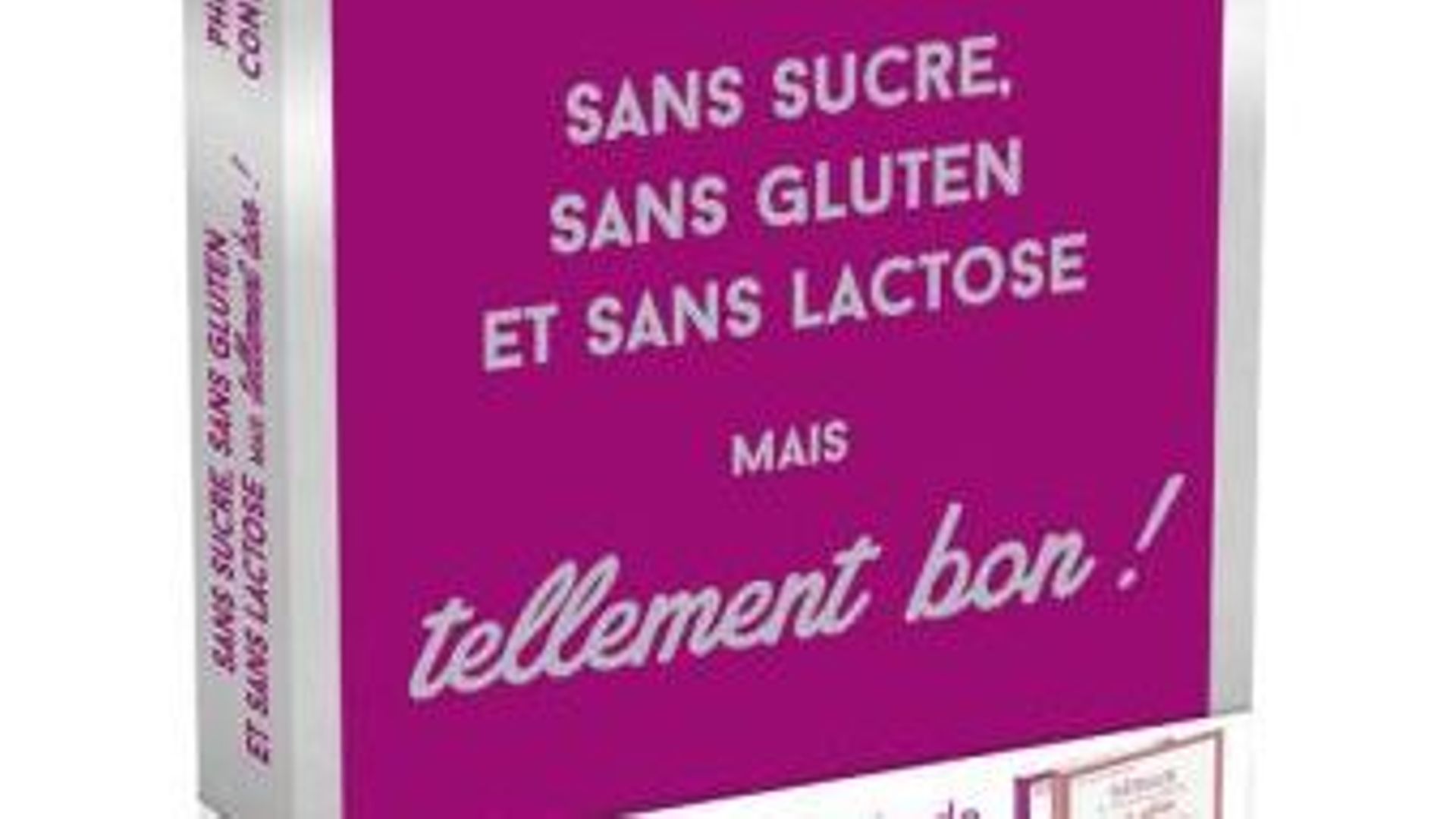 Coffret 'Sans sucre sans gluten sans lactose mais tellement bon ...