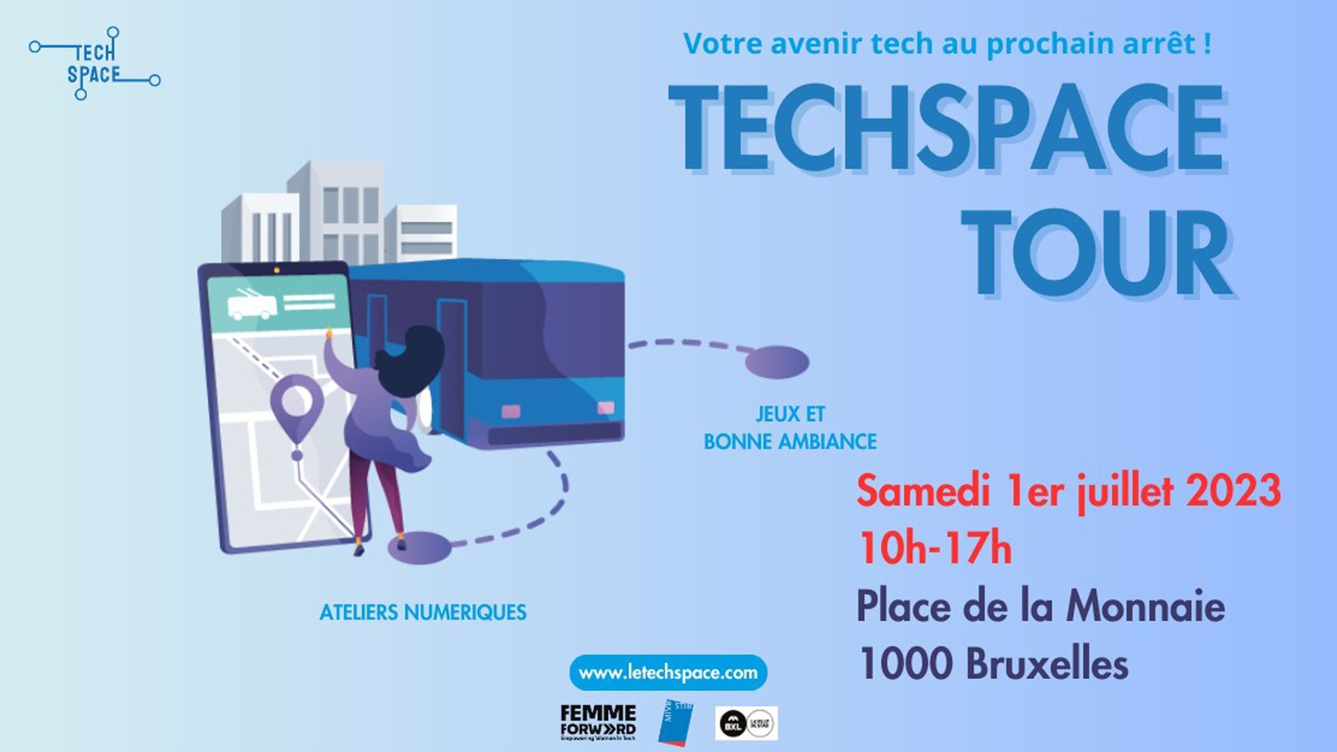 Le Techspace Tour, un bus numérique qui t'invite à t'informer et échanger avec des experts tech ...