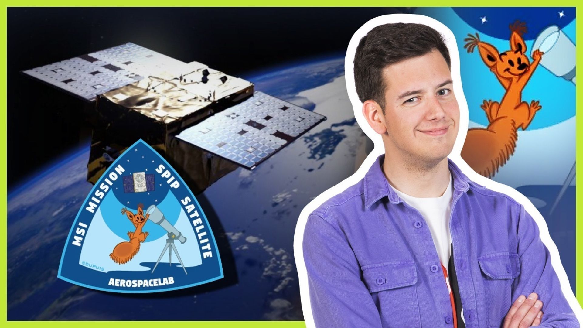 SPIP, l’écureuil, a maintenant son satellite dans l’espace - RTBF Actus