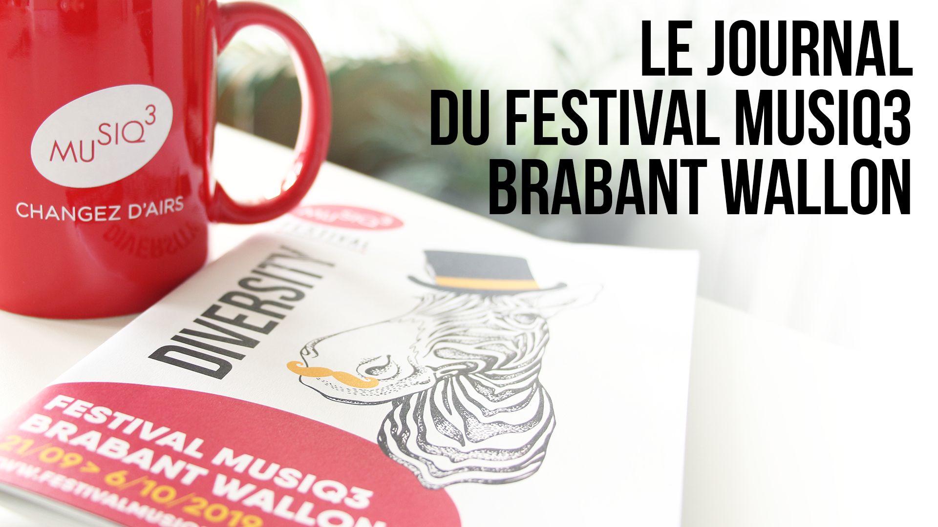 Le Festival Musiq3 Brabant wallon, c'est parti ! Suivez-le pas à pas ...