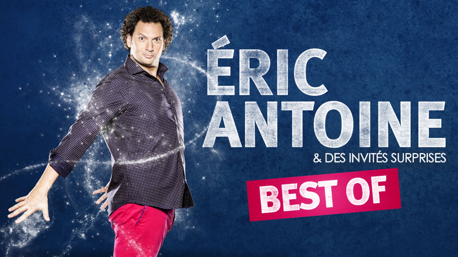 Eric Antoine magicien-humoriste, mais pas que... - RTBF Actus