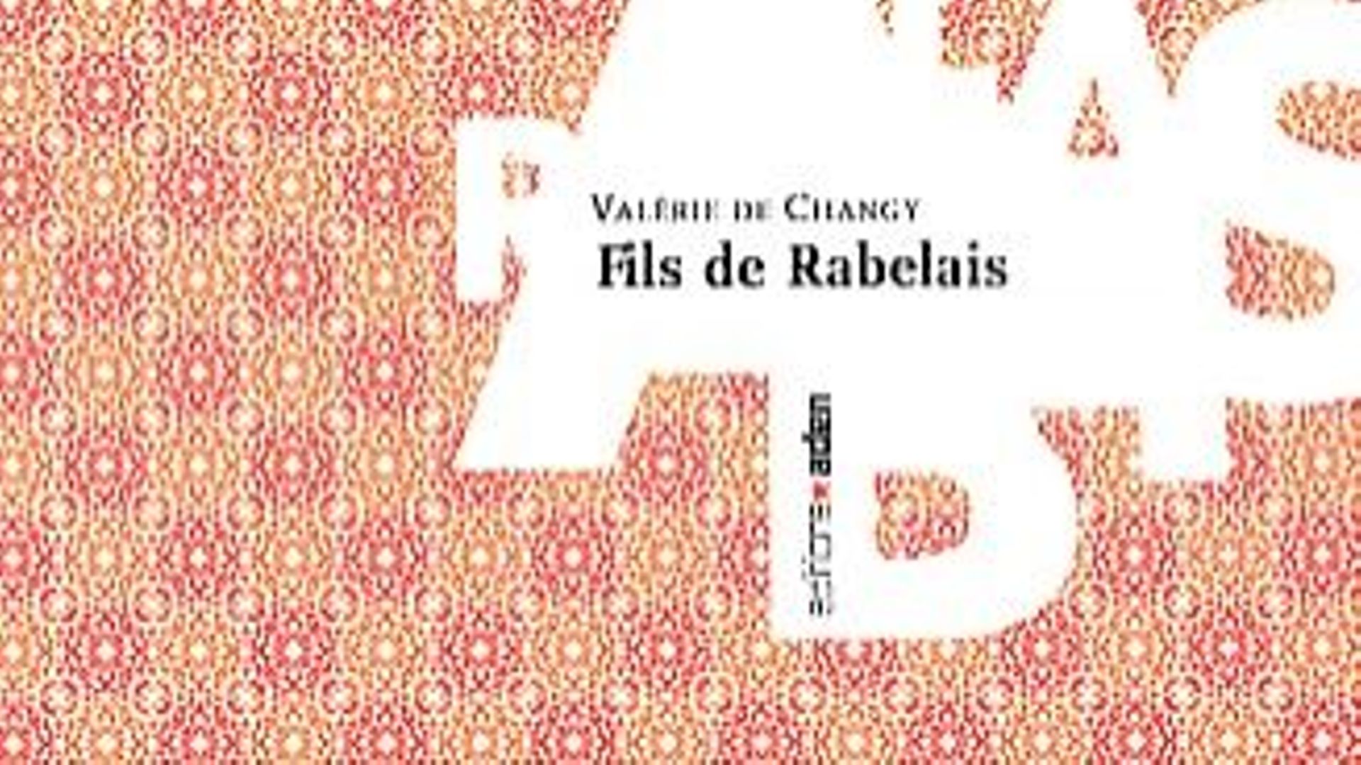 'Fils de Rabelais' de Valérie De Changy - Prix Jean Muno 2010 - RTBF Actus