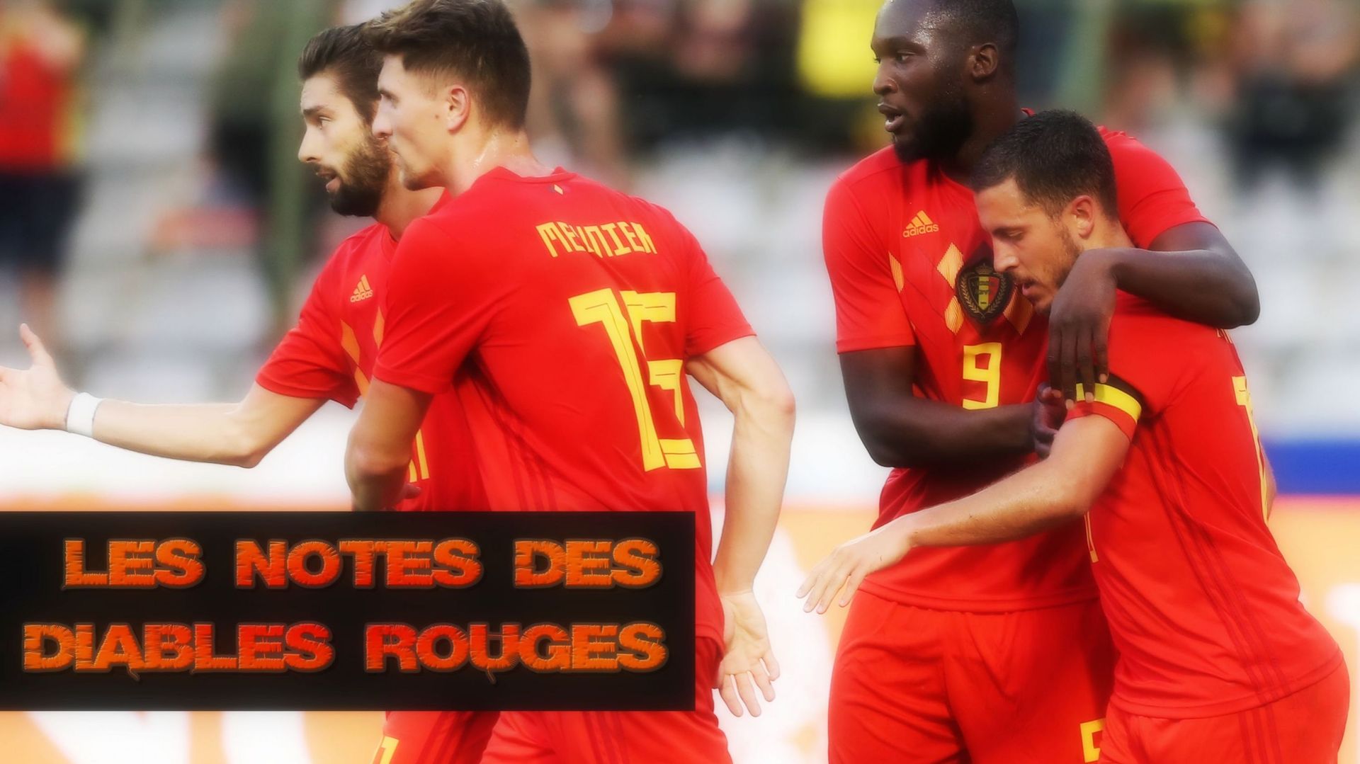 Le bulletin de notes après Belgique - Panama - RTBF Actus