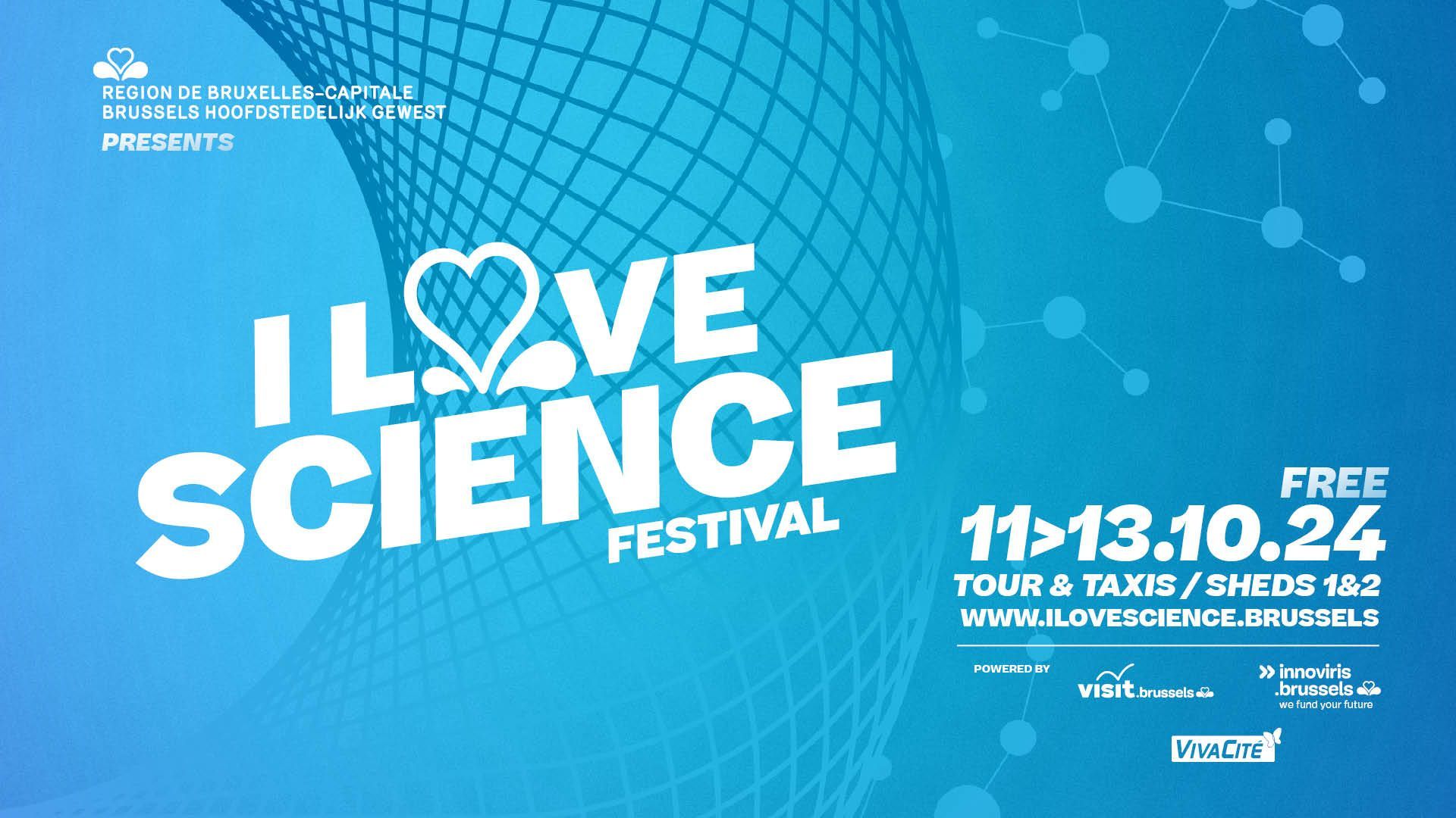 I Love Science Festival de retour à Tour & Taxis : les sciences à la ...