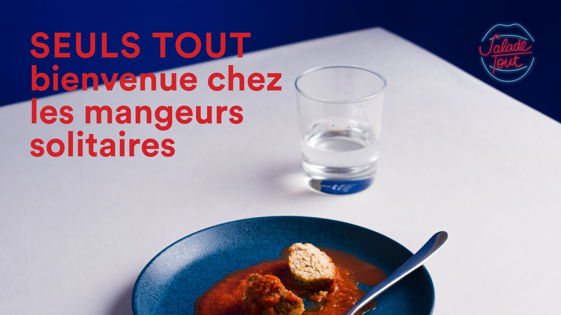 Salade Tout #5 : pourquoi manger seul est-il si gênant ? - RTBF Actus