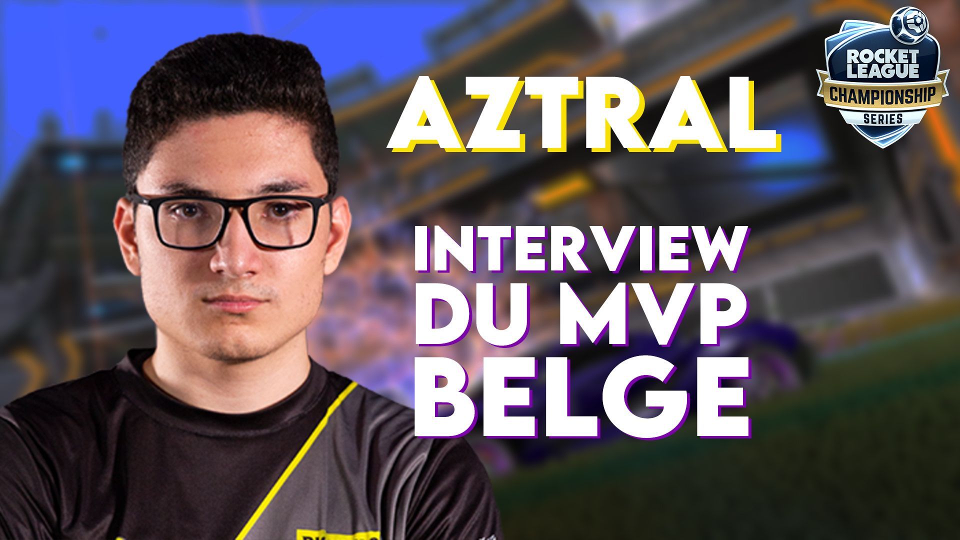 AztraL, 17 ans et MVP sur Rocket League - RTBF Actus
