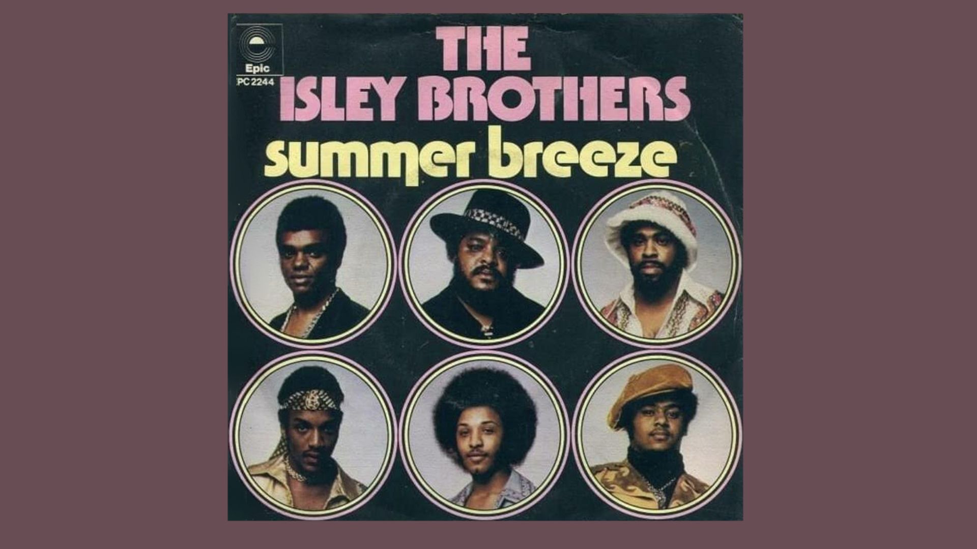 La version des Isley Brothers de 'Summer Breeze', de Seals and Crofts ...