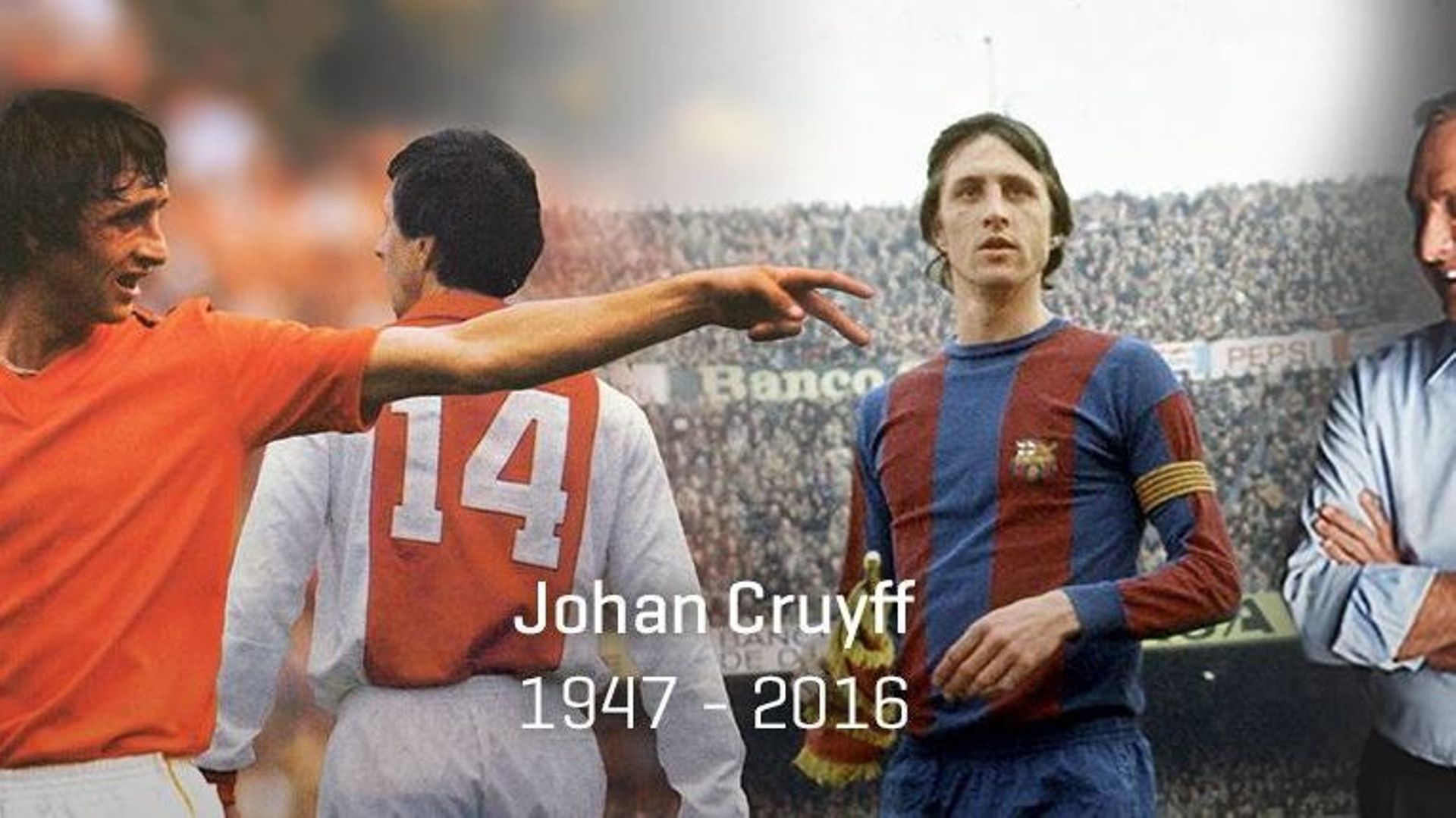 Johan Cruyff est décédé à l'âge de 68 ans - RTBF Actus