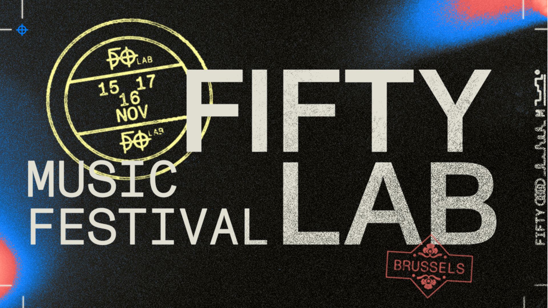 Fifty Lab : Une affiche pleine de diversité qui s’étoffe pour l’édition ...