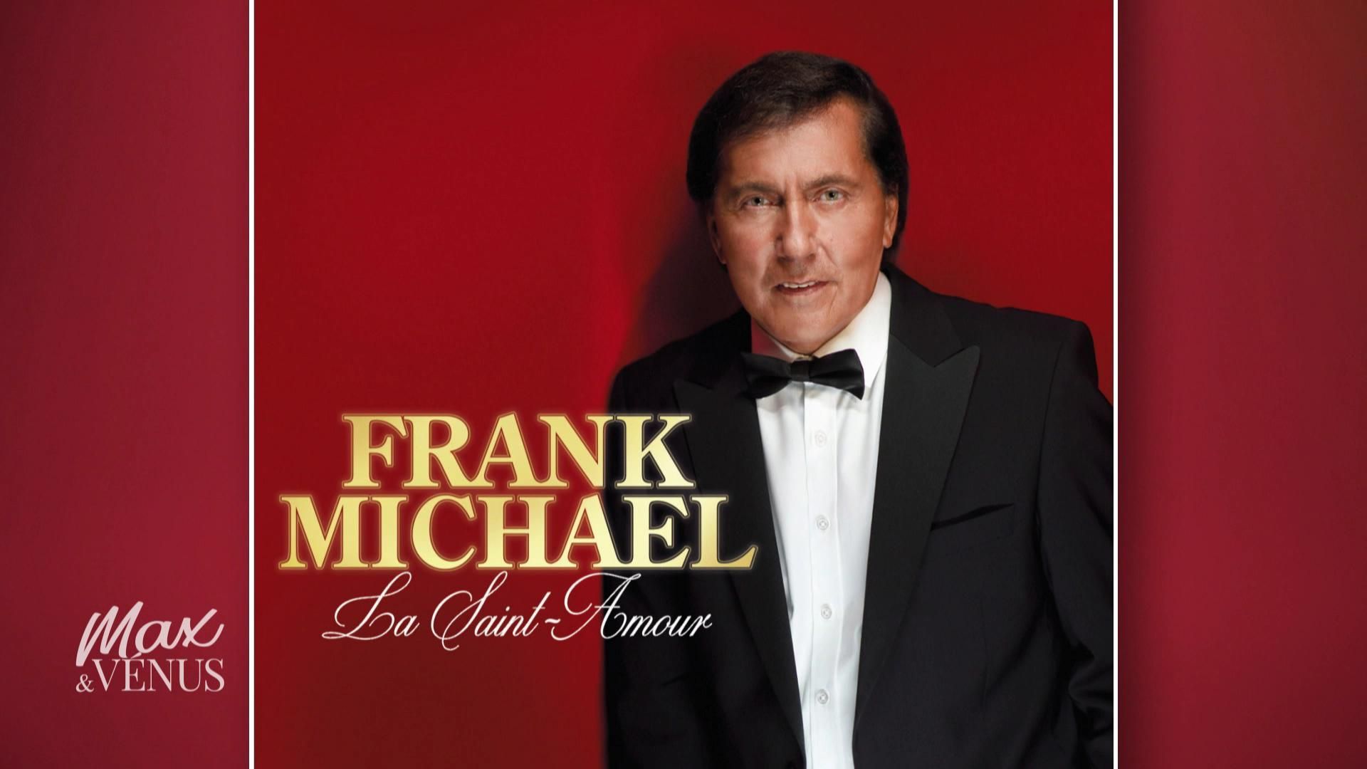 Le nouvel album de Frank Michael 'La Saint-Amour' à gagner ! - RTBF Actus