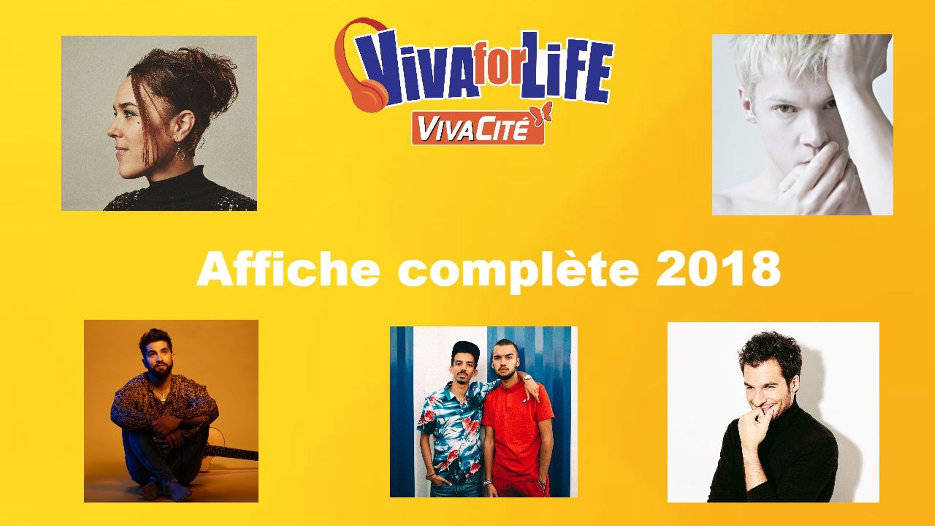 Découvrez l'affiche complète des artistes présents à Viva for Life ...