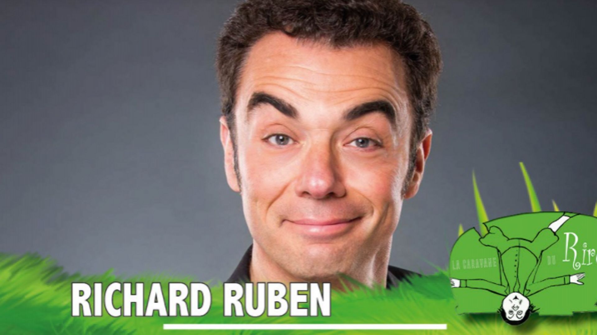 Concours : assistez au spectacle de Richard Ruben - RTBF Actus