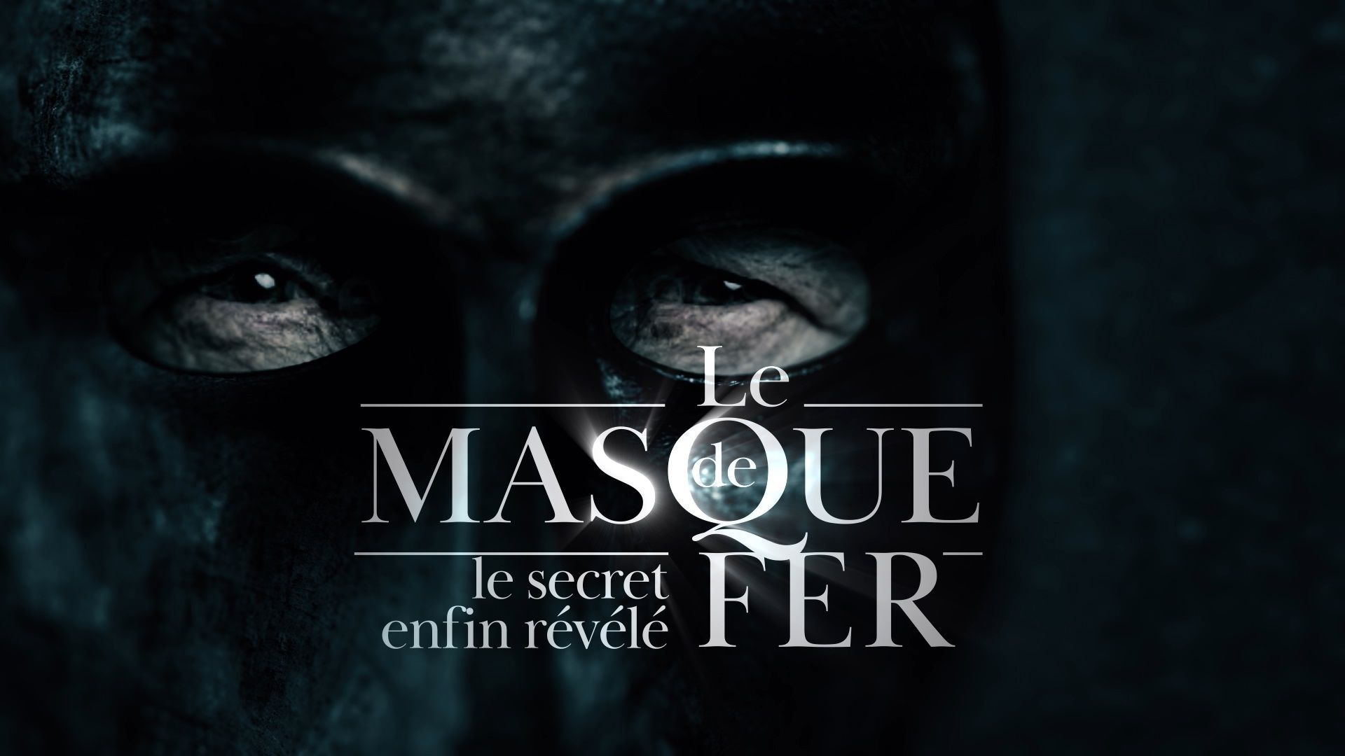 Le masque est tombé ! le secret du mystérieux homme au masque de fer ...