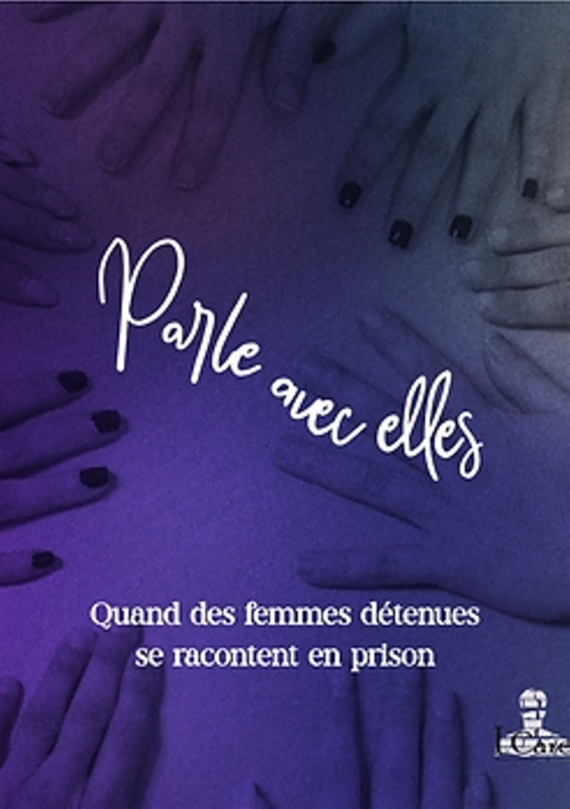 La santé des femmes en prison : 'On est complètement infantilisées ...