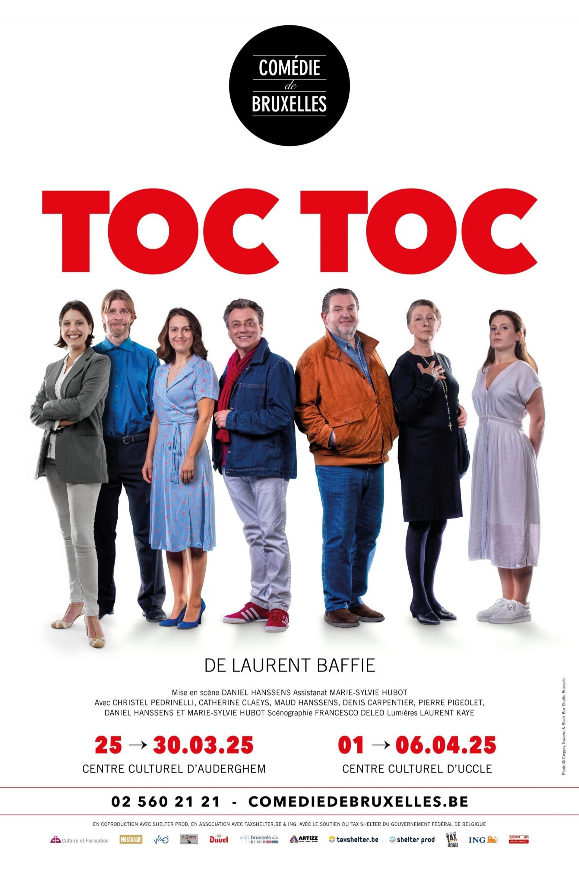 'TOC TOC' par Daniel Hanssens : 'C’est la rencontre de tous ces drames qui rend la pièce comique ...