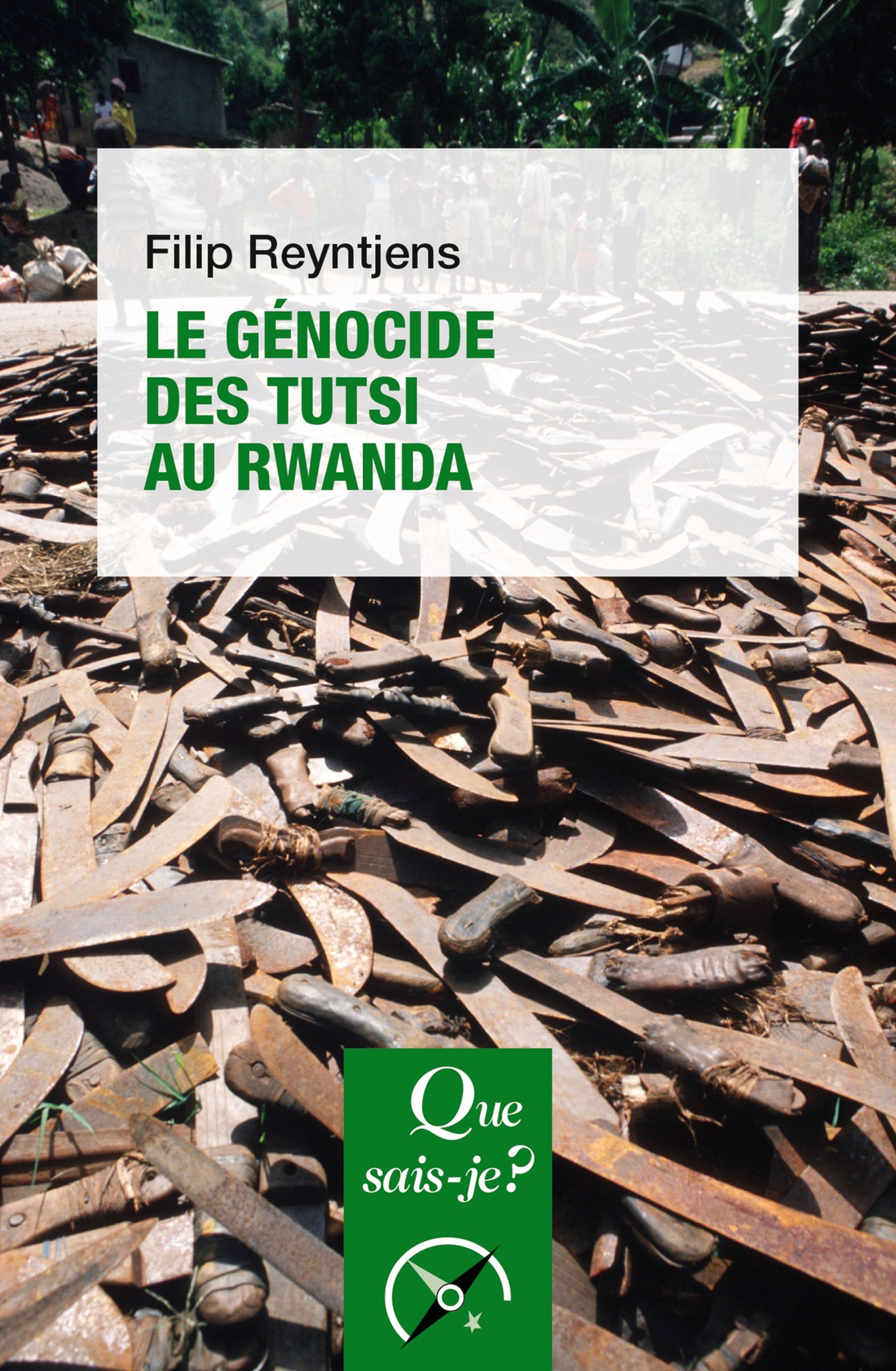 Rwanda 1994, vers l’Apocalypse : les 30 ans du génocide des Tutsis ...