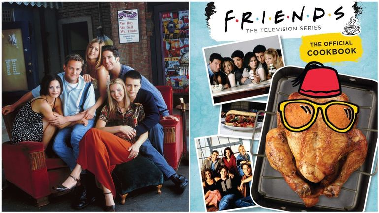 Un livre de recettes officielles de la série Friends arrive - RTBF Actus