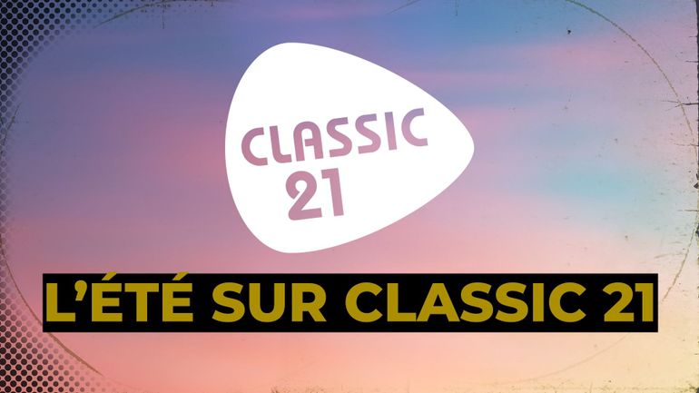 Les nouveautés sur Classic 21 ! - RTBF Actus