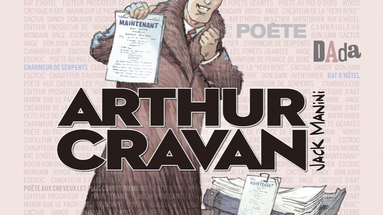 Arthur Cravan – La biographie insolente et rythmée d'un poète ...