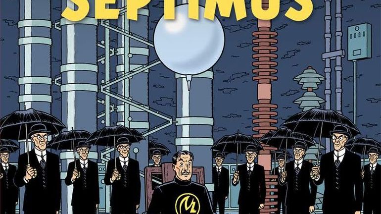Blake et Mortimer : 22. L'Onde Septimus - RTBF Actus