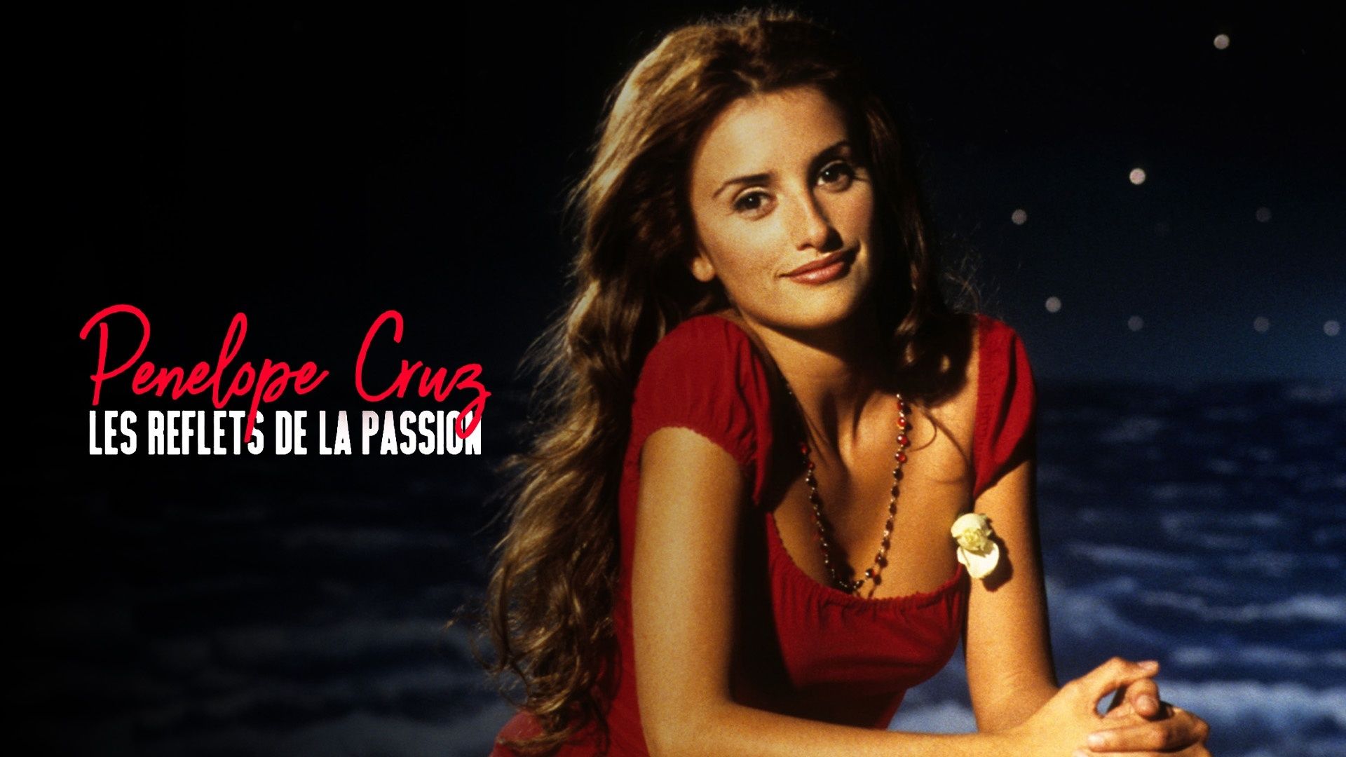 Penelope Cruz. Les reflets de la passion - Auvio