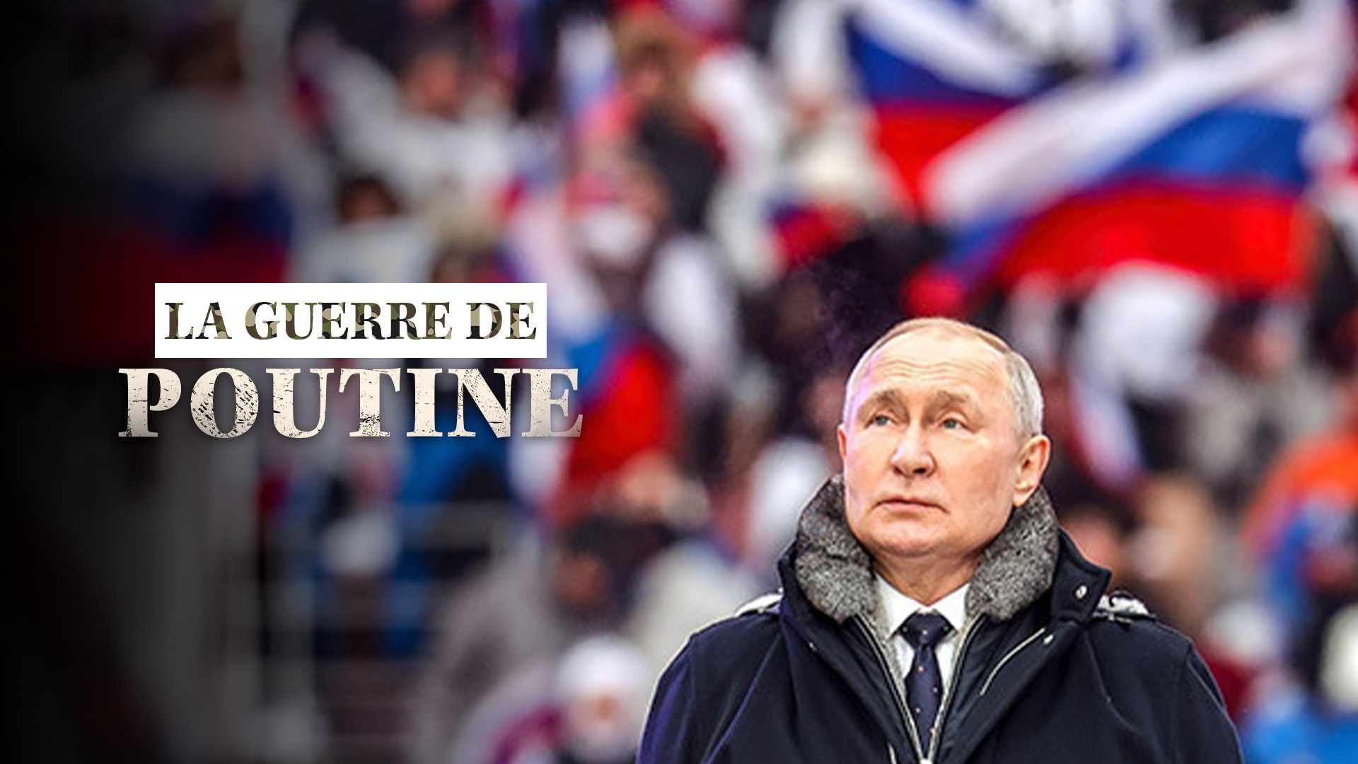 La guerre de Poutine - Auvio