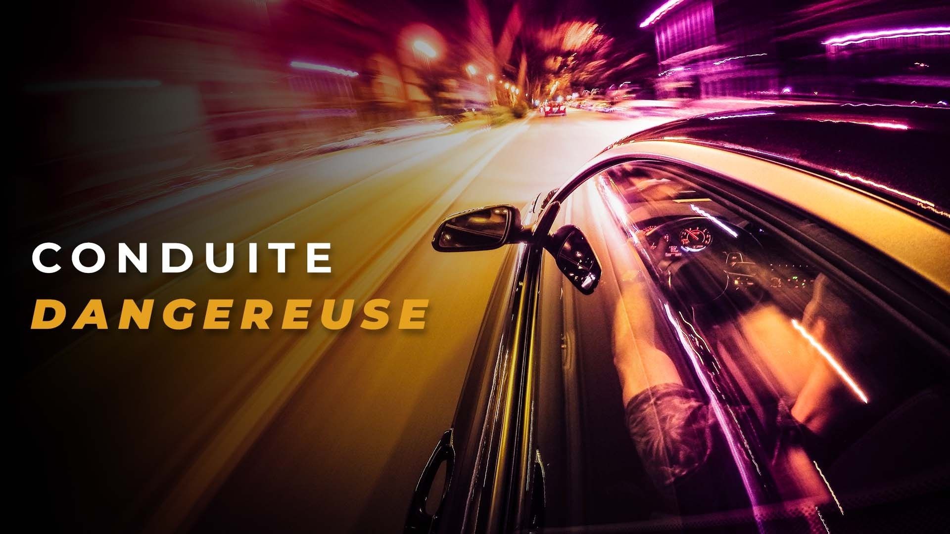 Conduite dangereuse - Auvio