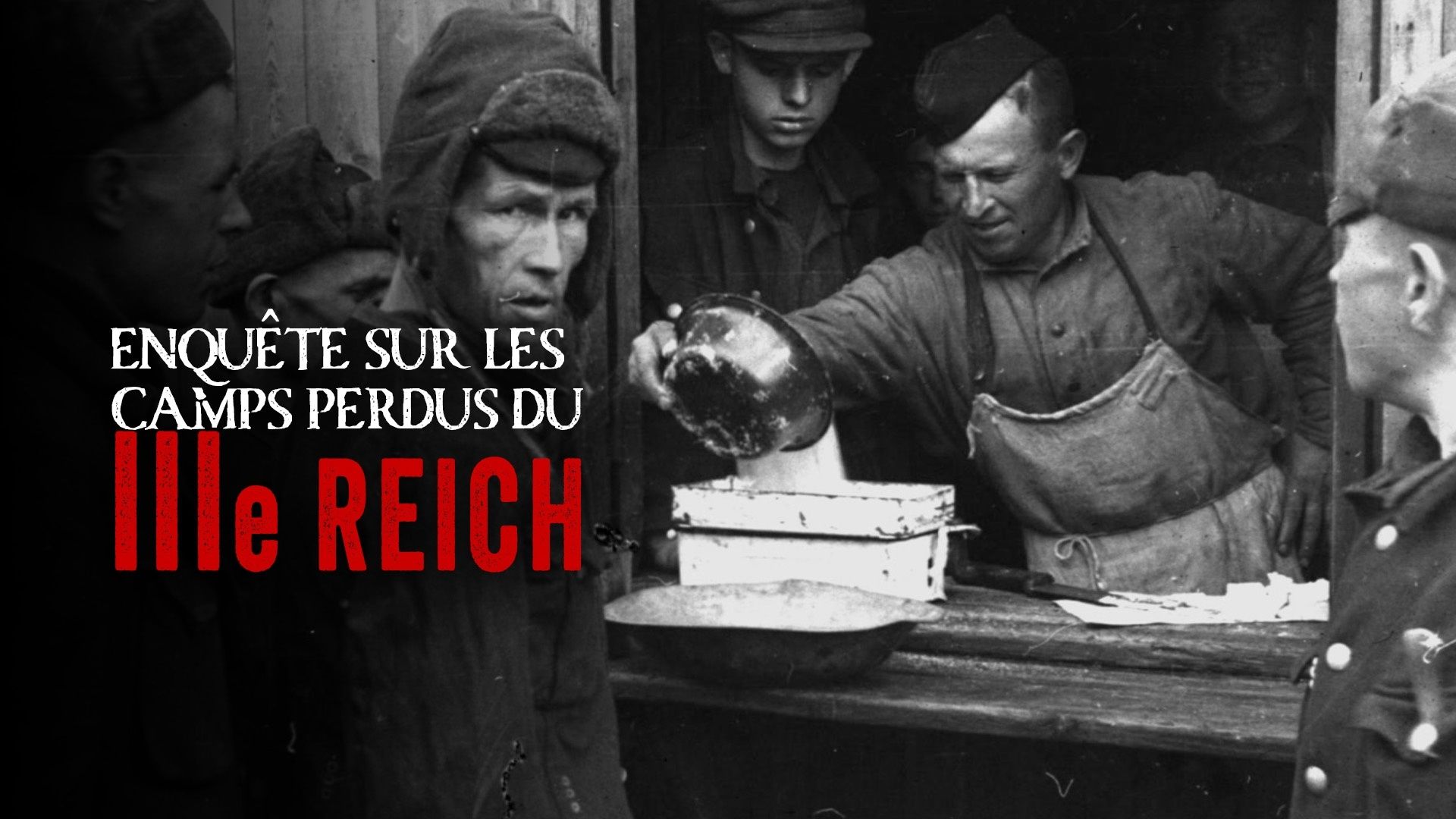 Enquête sur les camps perdus du IIIe Reich - Auvio