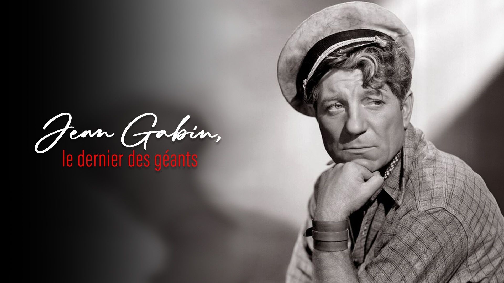Jean Gabin, le dernier des géants - Auvio