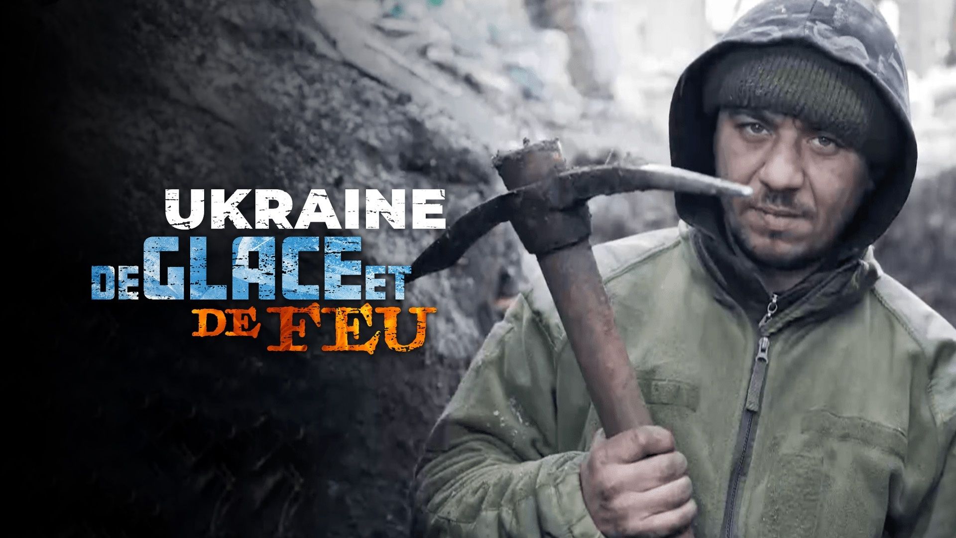 Ukraine : de glace et de feu - Auvio