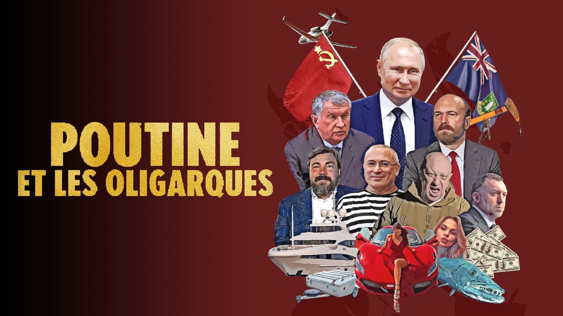 Poutine et les oligarques - Auvio